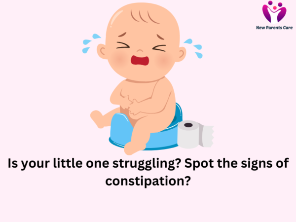 Newborn Constipation: Causes, Symptoms and Treatments